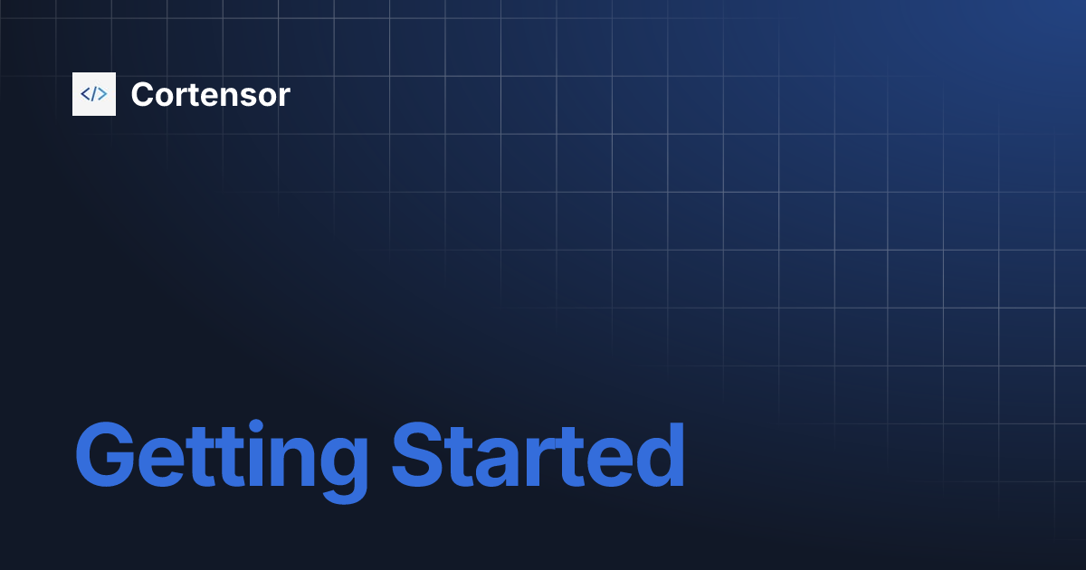 Getting Started | Cortensor