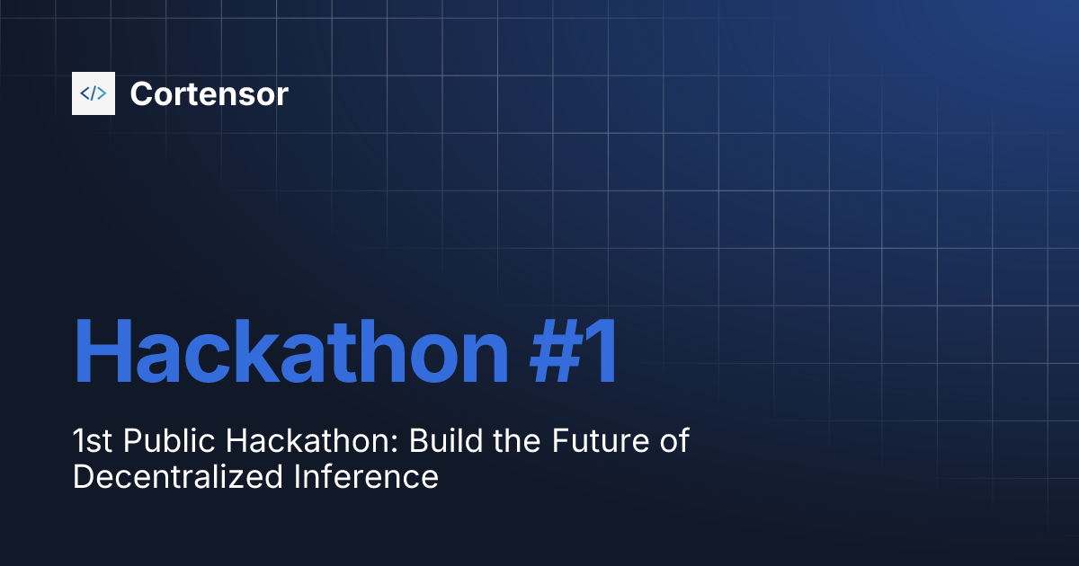 Hackathon #1 | Cortensor