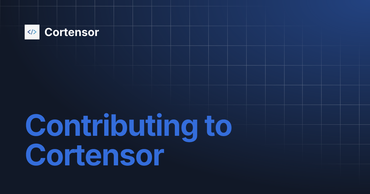 Contributing to Cortensor | Cortensor