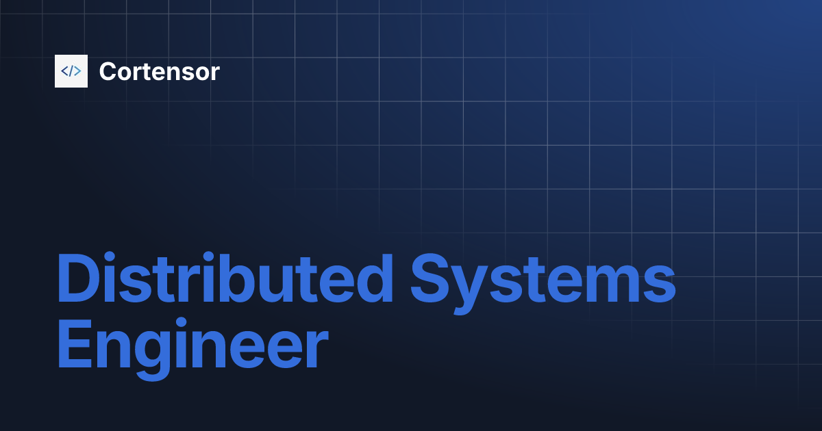 Distributed Systems Engineer | Cortensor